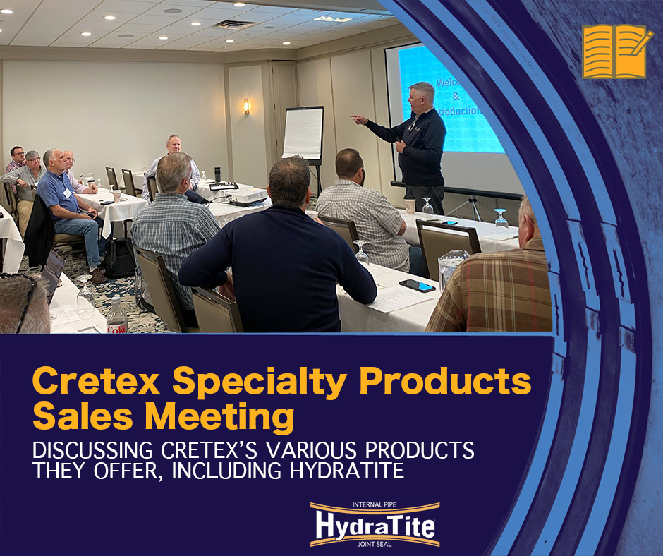 Cretex Sales Meeting, Discussing HydraTite - HydraTech