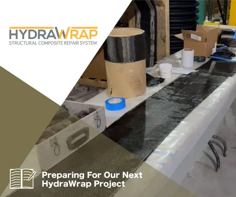 Preparing For Our Next HydraWrap Project - HydraTech Engineered Products